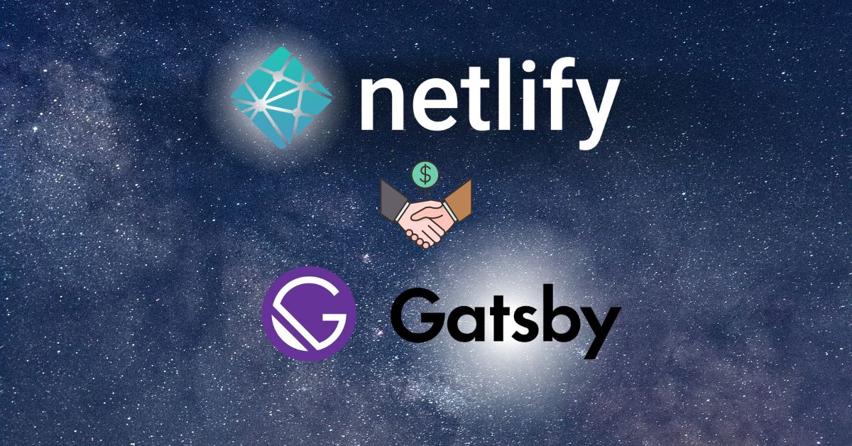 Netlify adquire plataforma front-end Gatsby - Conectando Net